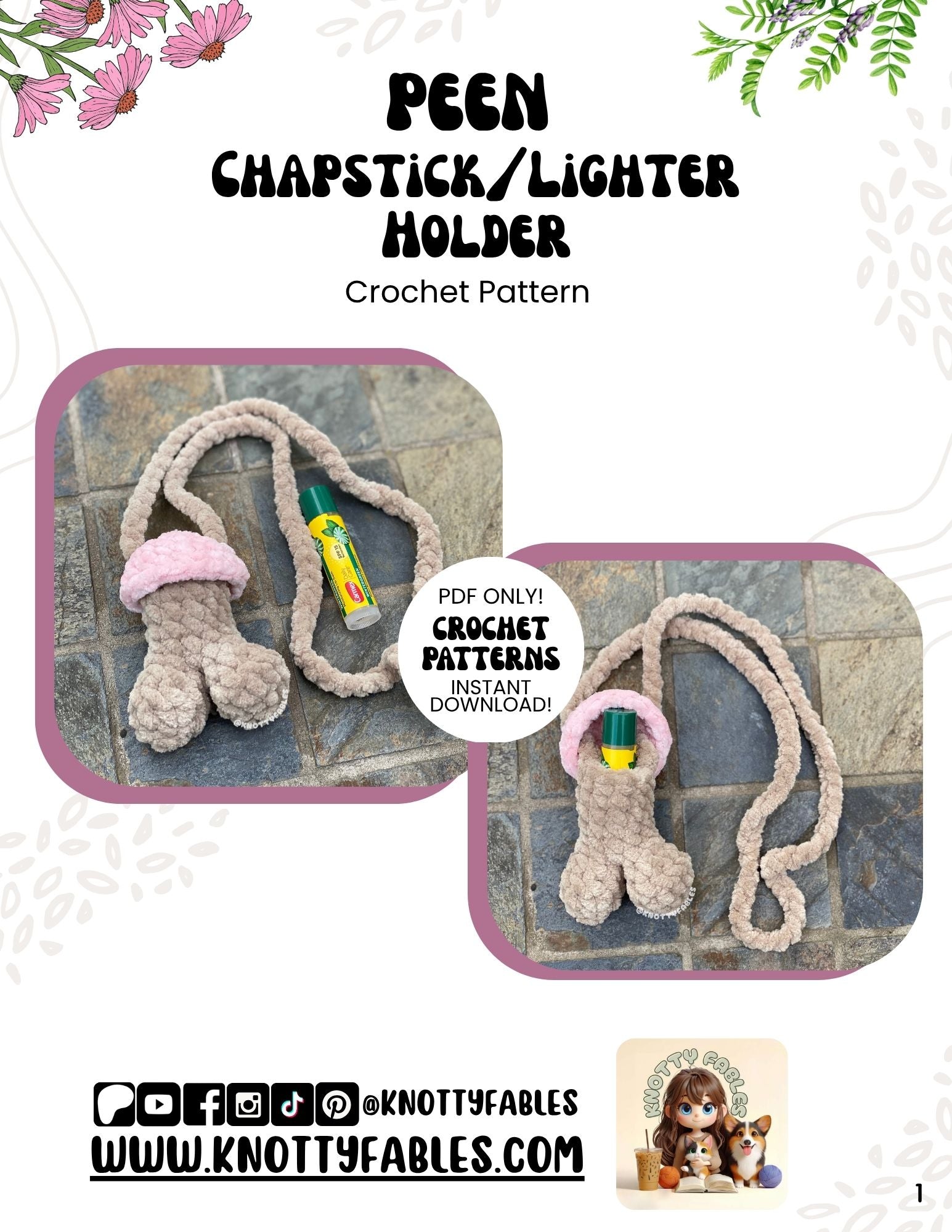 Peen Chapstick/Lighter Crochet Patterns (PDF ONLY) – Knotty Fables